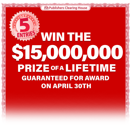 PCH Sweepstakes | $15,000,000.00 Prize of a Lifetime